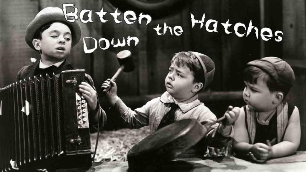 BDH Live – Batten Down the Hatches